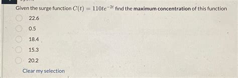 Solved Given The Surge Function C T 110te 2t Find The Chegg Com