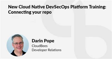 New Cloud Native Devsecops Platform Training Connecting Your Repo