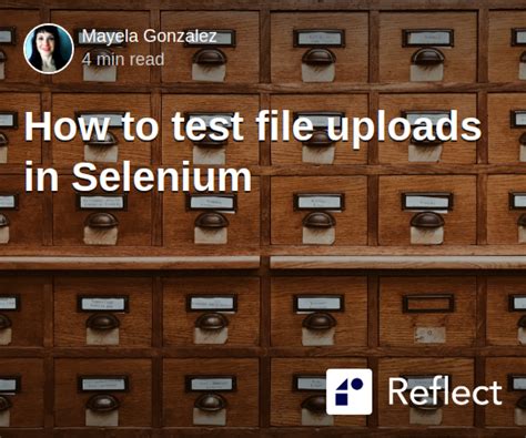 How To Test File Uploads In Selenium Reflect