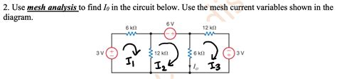Solved Use Mesh Analysis To Find Io In The Circuit Below Chegg Com