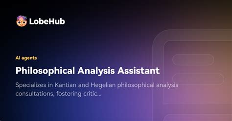 Philosophical Analysis Assistant A · Lobehub