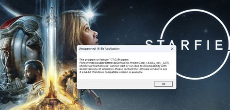 unsupported 16 bit application r starfield