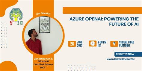 Azure Openai Powering The Future Of Ai June 25 To June 26 Online