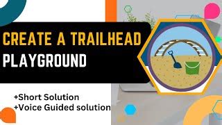 Create A Trailhead Playground Trailhead Playground M Doovi