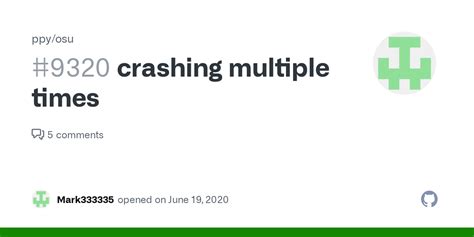 Crashing Multiple Times · Issue 9320 · Ppyosu · Github