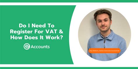 Do I Need To Register For VAT How Does It Work EAccounts
