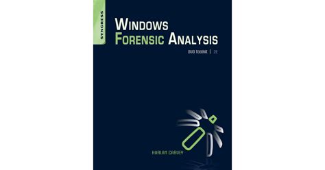 Windows Forensic Analysis DVD Toolkit 2nd Edition Book