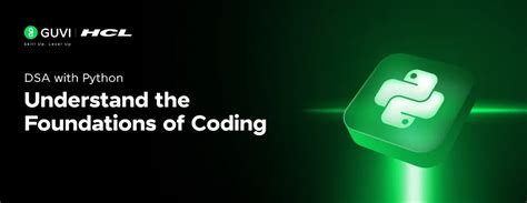dsa with python understand the foundations of coding