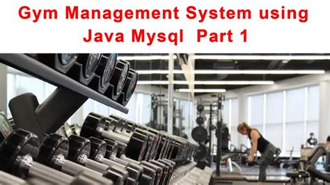 Gym Management System Using Java Mysql Part 1 Youtube