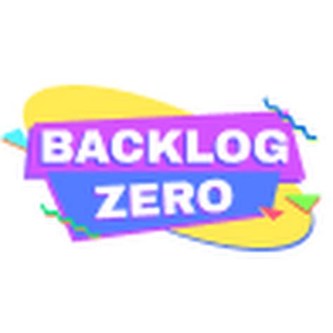 Backlog Zero Youtube