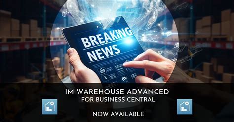 Im Projects On Linkedin Isv Microsoft Appsource Warehousemanagement Businesscentral