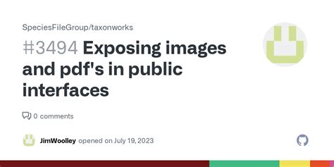 Exposing Images And Pdf S In Public Interfaces Issue Speciesfilegroup Taxonworks Github