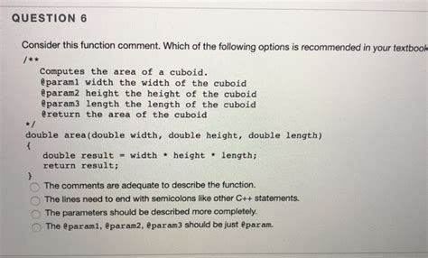 Solved QUESTION Consider This Function Comment Which Of Chegg