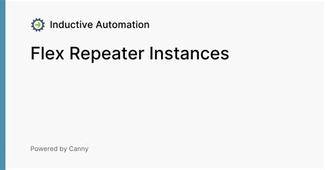 Flex Repeater Instances Voters Inductive Automation