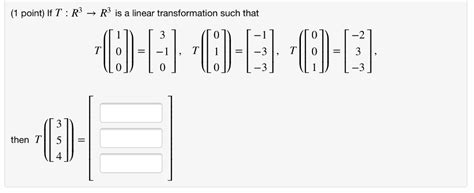 Solved Point If T RR Is A Linear Transformation Such Chegg Com