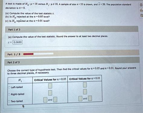 SOLVED Test Is Made Of Ho P 18 Versus H M 18 Sample Size Deviation Is 6 Drawn X 20