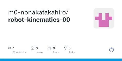 GitHub M Nonakatakahiro Robot Kinematics