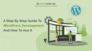 A Guide To WordPress Development With Easy Steps