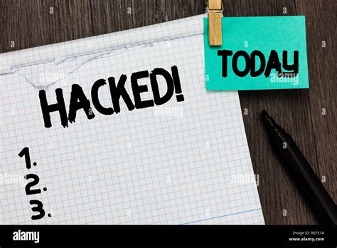 Conceptual Hand Writing Showing Hacked Business Photo Showcasing Gain Unauthorized Access To