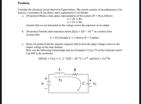 Solved Problem Consider The Electrical Circuit Shown In Chegg Com