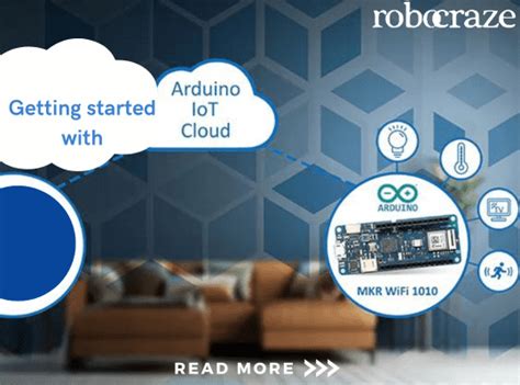 Getting Started With Arduino Iot Cloud Robocraze