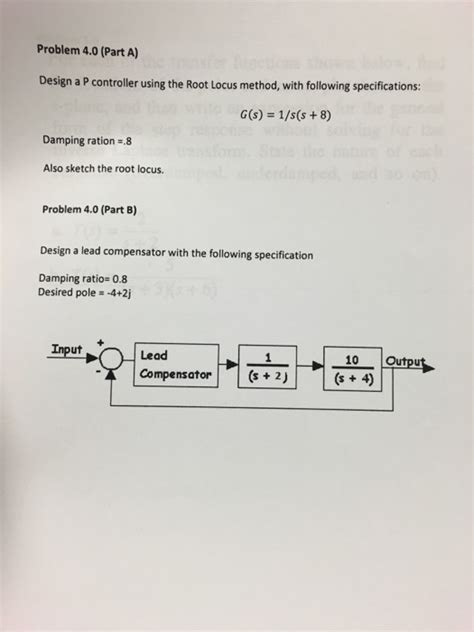 Solved Design A P Controller Using The Squareroot Locus