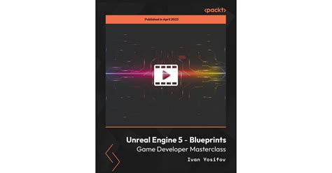 Blueprints Execution Order Unreal Engine 5 Blueprints Game Developer Masterclass Video