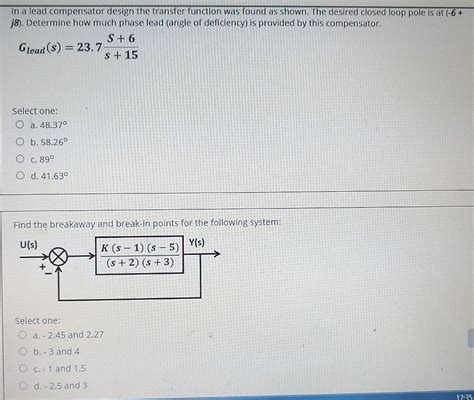 Solved In A Lead Compensator Design The Transfer Function