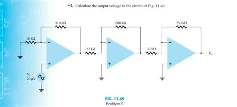 Solved 3 Calculate The Output Voltage In The Circuit Of