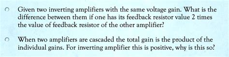 Solved Given Two Inverting Amplifiers With The Same Voltage Gain What