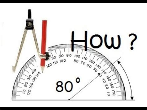 How To Draw 80 Degree Angle With Compass And Scale YouTube