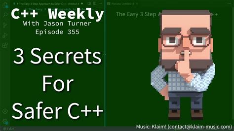 C Weekly Ep 355 3 Steps For Safer C Youtube