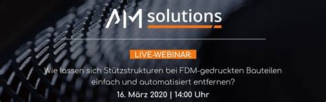 Live Webinar How Can Support Structures For Fdm Printed Components Be