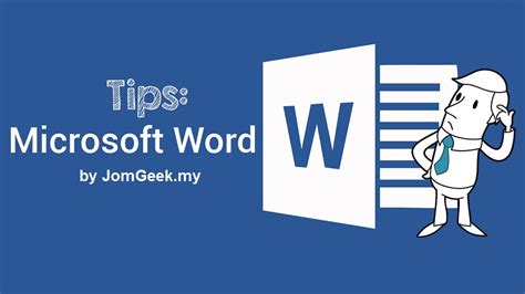 Tips Pantas Microsoft Word Untuk Kerja Yang Cepat Dan Efisien JomGeek