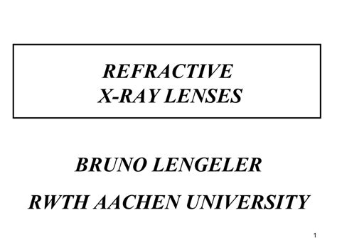 Pdf Refractive X Ray Lenses