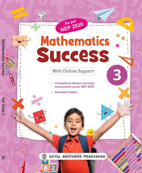 Mathematics Success For Class 3 Cbse A Comprehensive Guide By Ved Dudeja Explore Mathematics