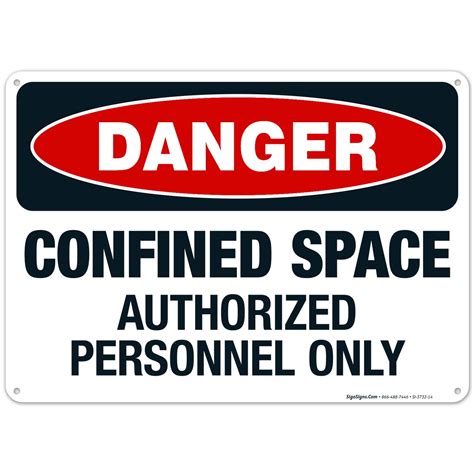 Confined Space Authorized Personnel Only Sign Osha Danger Sign 10x14