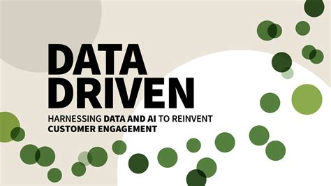 Data Driven Harnessing Data And Ai To Reinvent Customer Engagement