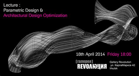 lecture parametric design and architectural design optimization