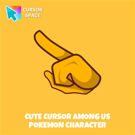 Custom Cursor Cute Cursor Among Us Pokemon Character For Chrome Cursor Space