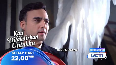 Sinopsis Kau Ditakdirkan Untukku Eps 100 Rabu 23 Juli 2025 Kalah