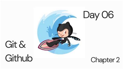 Day 6 Version Control With Git And Github Chapter 2 Shashank Yadahalli