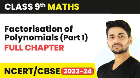 Factorisation Of Polynomials Part 1 Full Chapter Revision Class 9 Maths Cbse Youtube