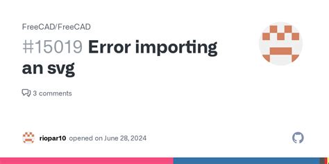 Error Importing An Svg · Issue 15019 · Freecad Freecad · Github