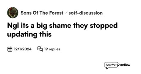 Ngl Its A Big Shame They Stopped Updating This Sons Of The Forest