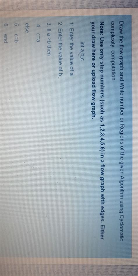 Solved Draw The Flow Graph And Write Number Or Regions Of Chegg