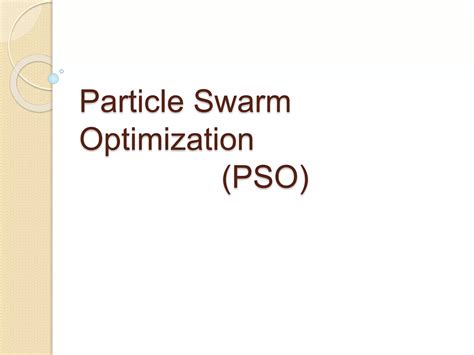 Particle Swarm Optimization Pptx Physics Science