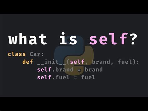 Understanding Self In Python Python