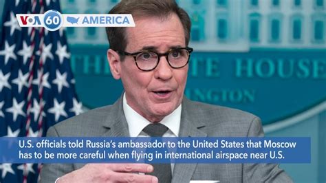 Voa60 America Kirby Us Told Russia To Be More Careful After Black