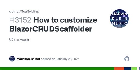 How To Customize Blazorcrudscaffolder · Issue 3152 · Dotnetscaffolding · Github